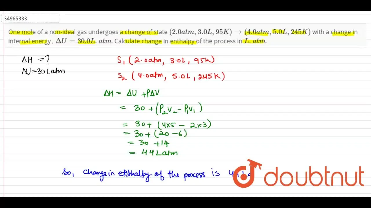 One mole of a non-ideal gas undergoes a change of state ( 2.0 atm, 3.