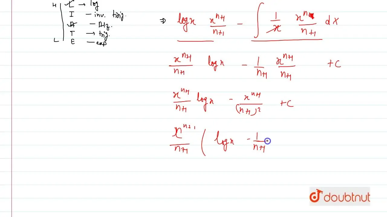 Evaluate : int x^n log x dx.