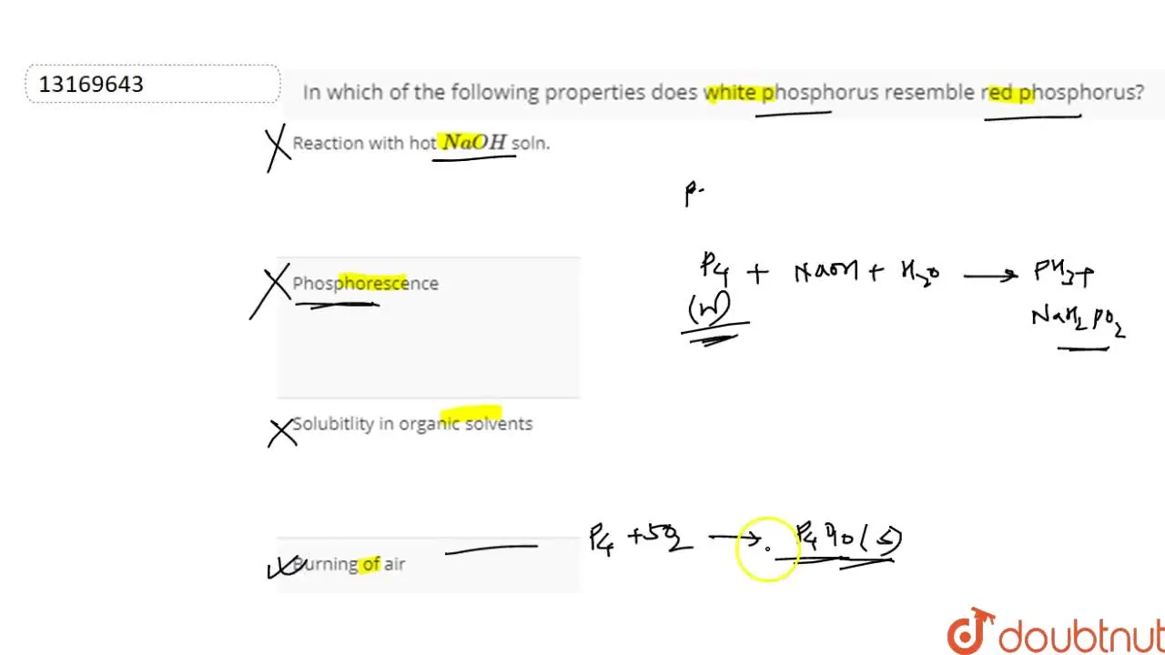In which of the following properties does white phosphorus resemble re
