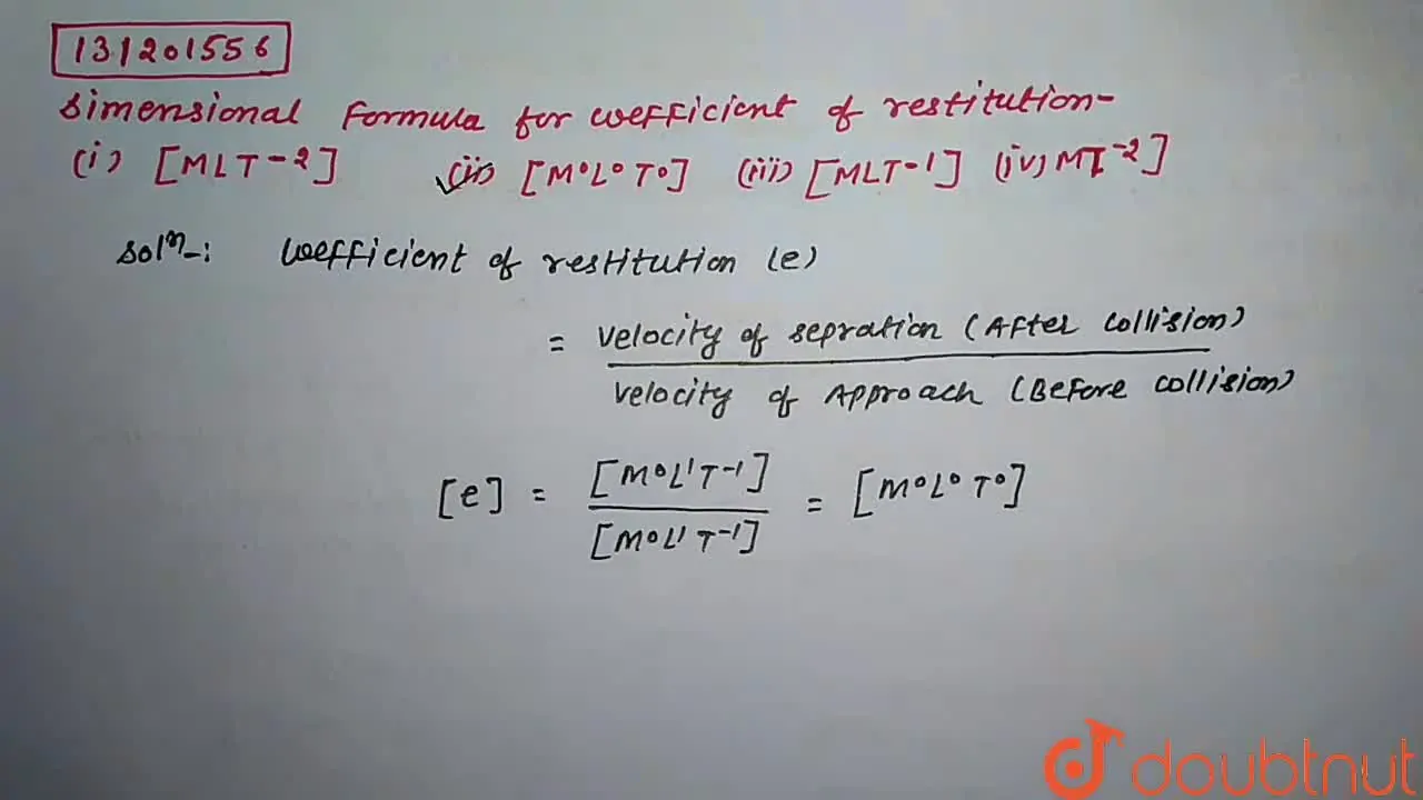 Dimensional formula for coefficient of restitution