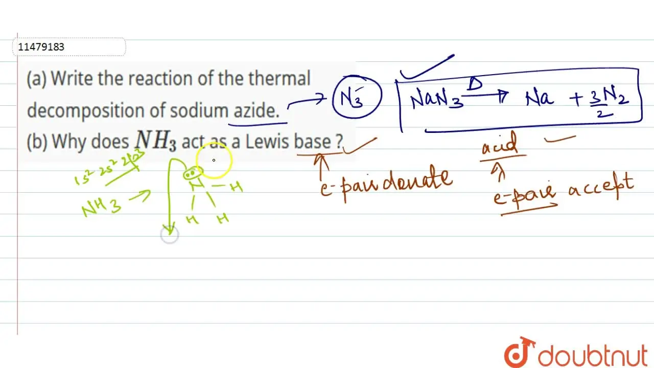 (a) Write the reaction of the thermal decomposition of sodium azide.