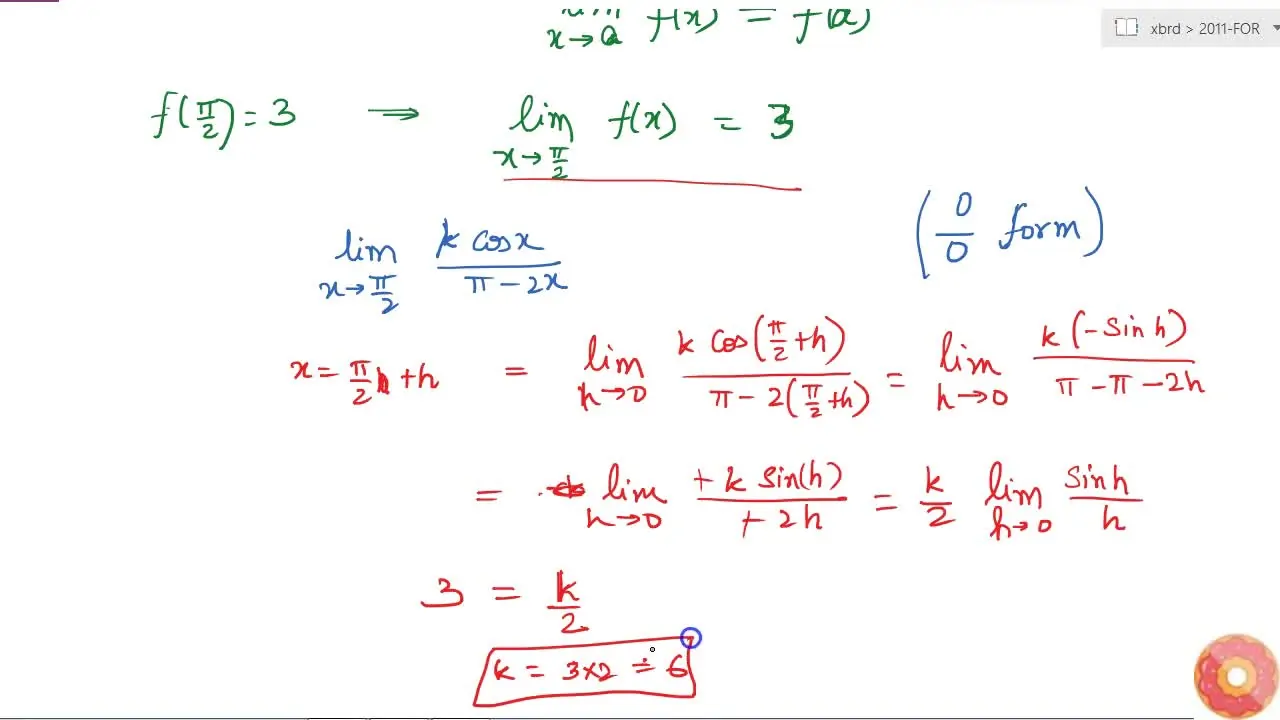 Find the value of k so that the function f defined by f(x)={(kcosx)/(