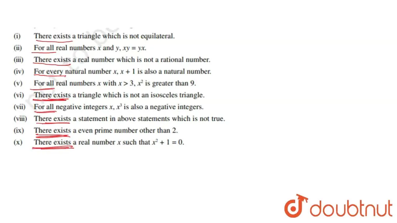 Identify the quantifiers in the following statements. (i) There e