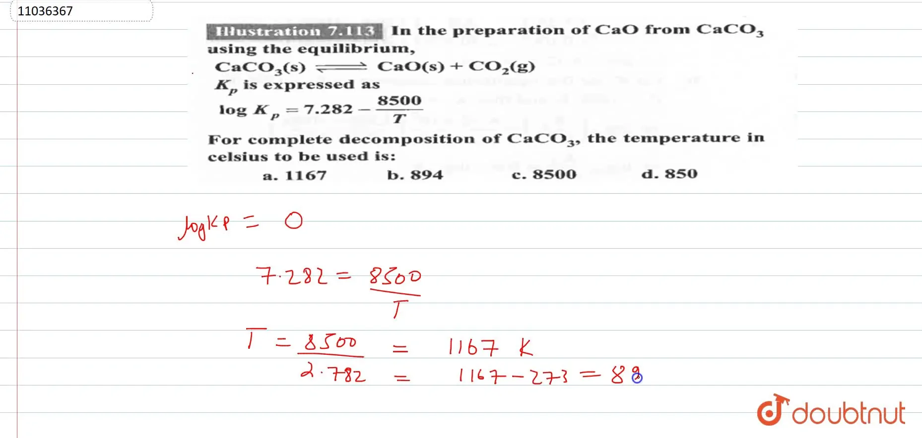In the preparation of CaO from CaCO(3) using the equilibrium, CaCO(3