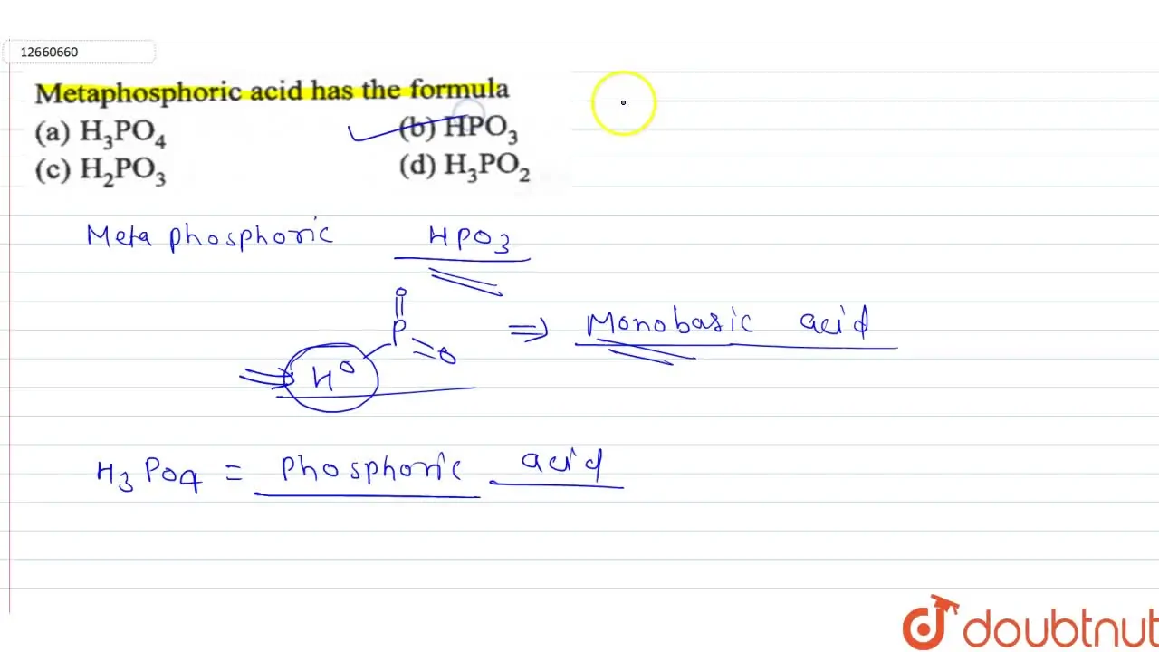 Metaphosphoric acid has the formula