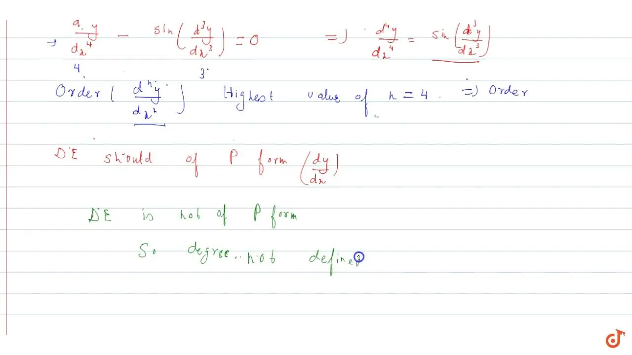Find the order and degree (if defined) of the equation: (d^4y)/(dx^4)