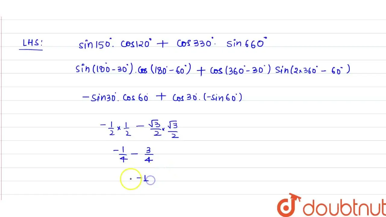sin 150^@.cos 120^@ + cos 330^@.sin660^@ =-1