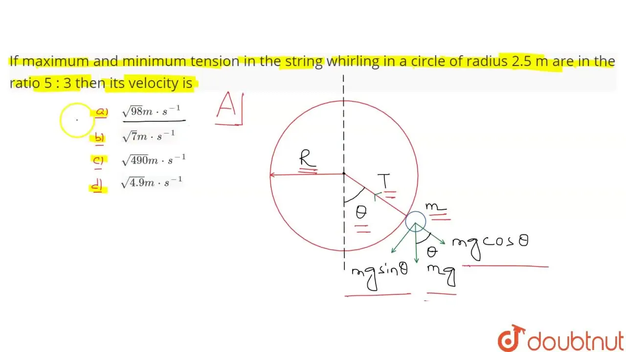 [Bengali] If maximum and minimum tension in the string whirling in a