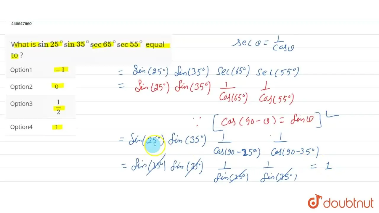 What is sin25^@ sin35^@sec 65^@sec 55^@ equal to