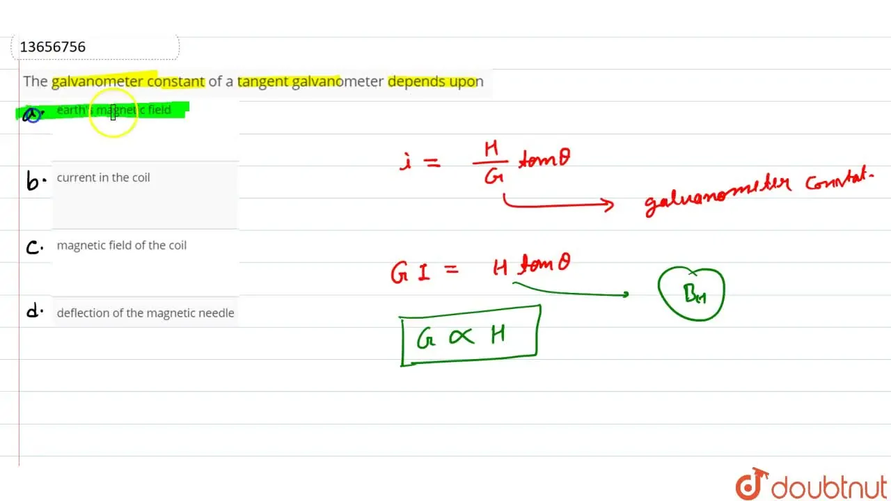 The galvanometer constant of a tangent galvanometer depends upon