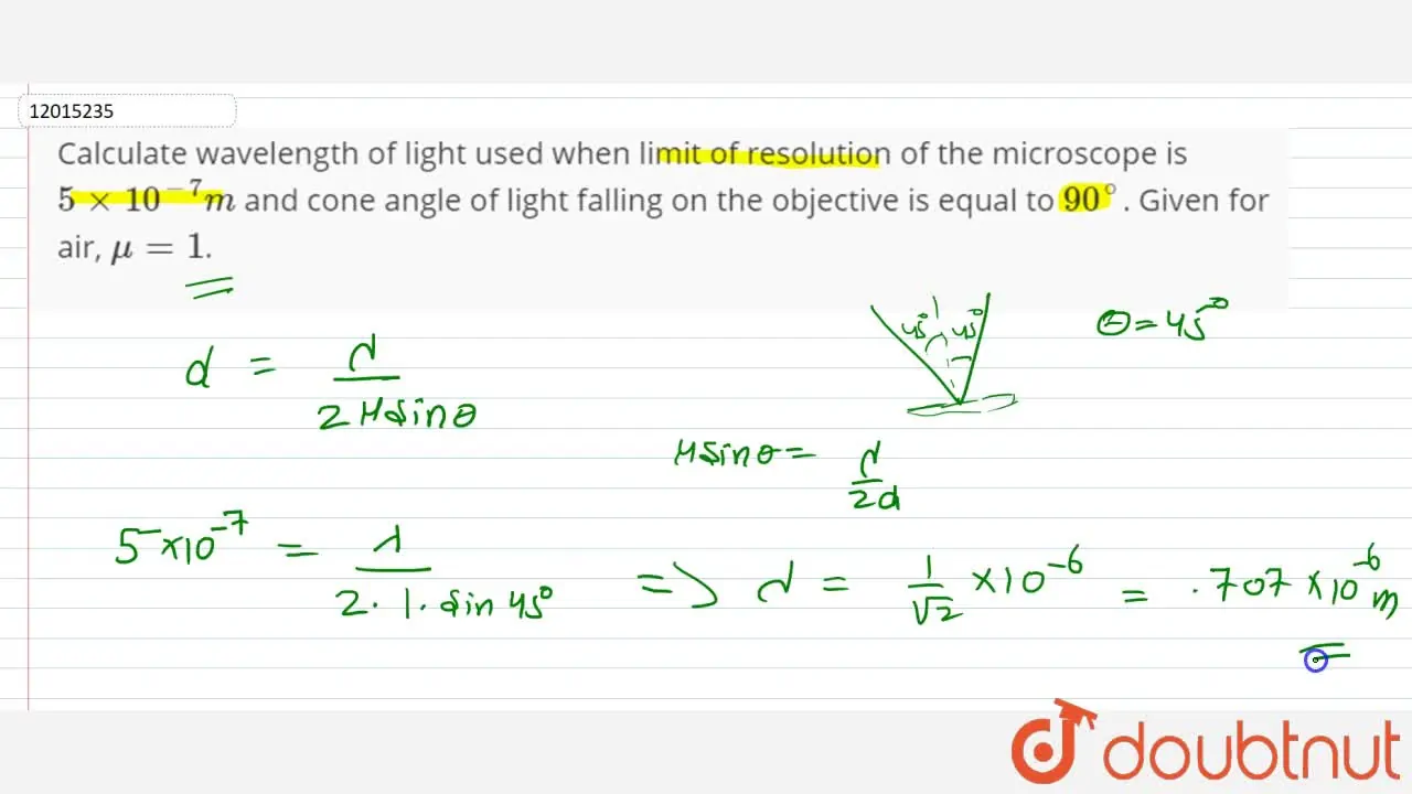Calculate wavelength of light used when limit of resolution of the mic
