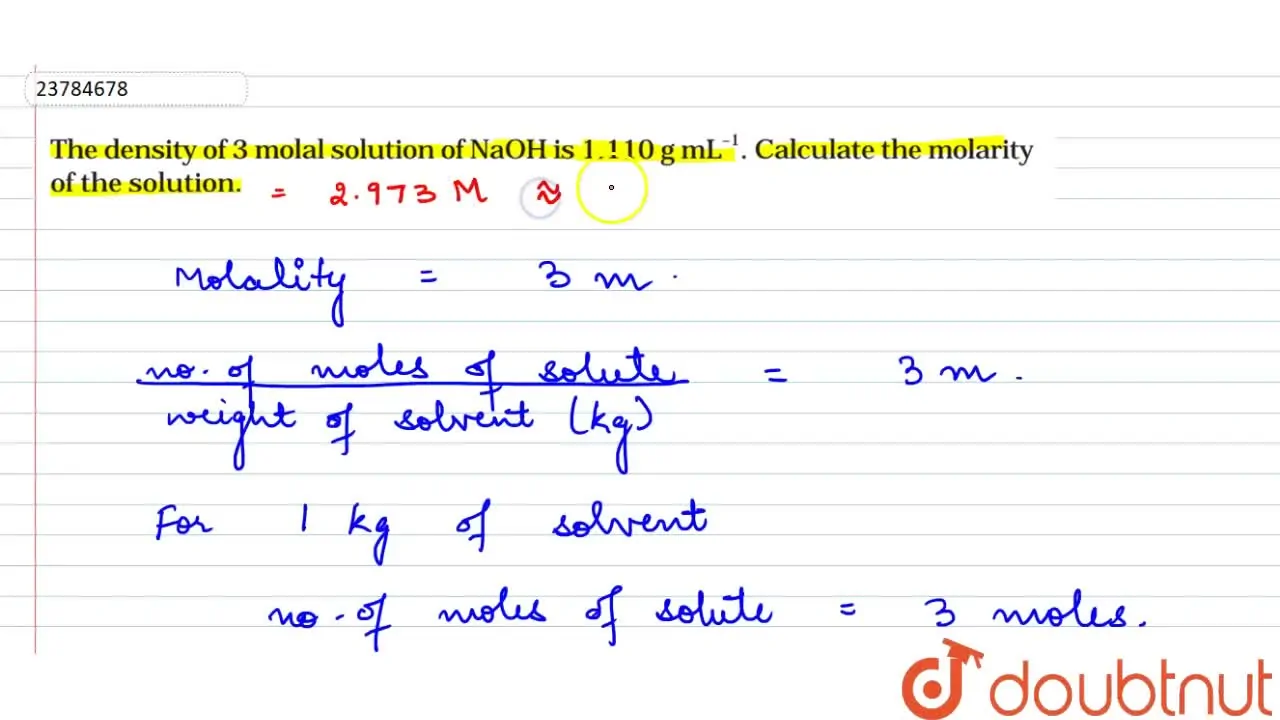 The density of 3 molal solution of NaOH is 1.110g mL^(-1). Calculate t