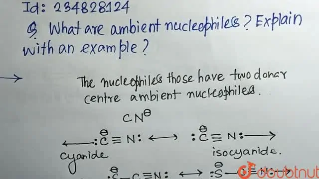 [Bengali] What are ambident nucleophiles? Explain with an example.