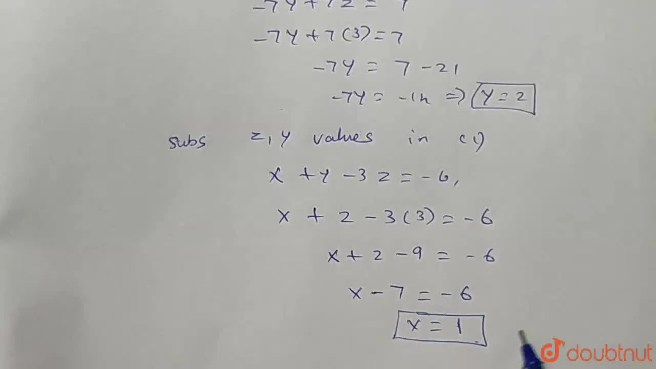 [Tamil] The solution of the system x+y-3z=-6, -7y+7z=7, 3z=9 is