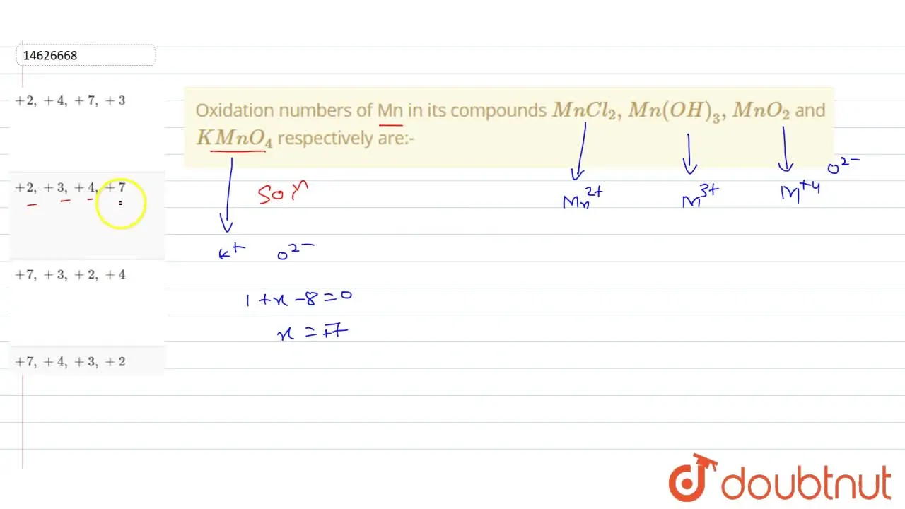 Oxidation numbers of Mn in its compounds MnCl(2),Mn(OH)(3),MnO(2) and