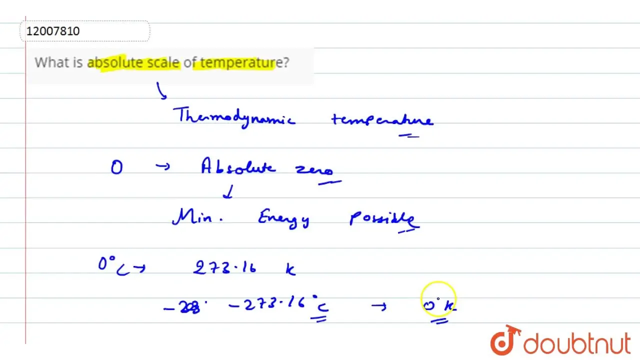 What is absolute scale of temperature?