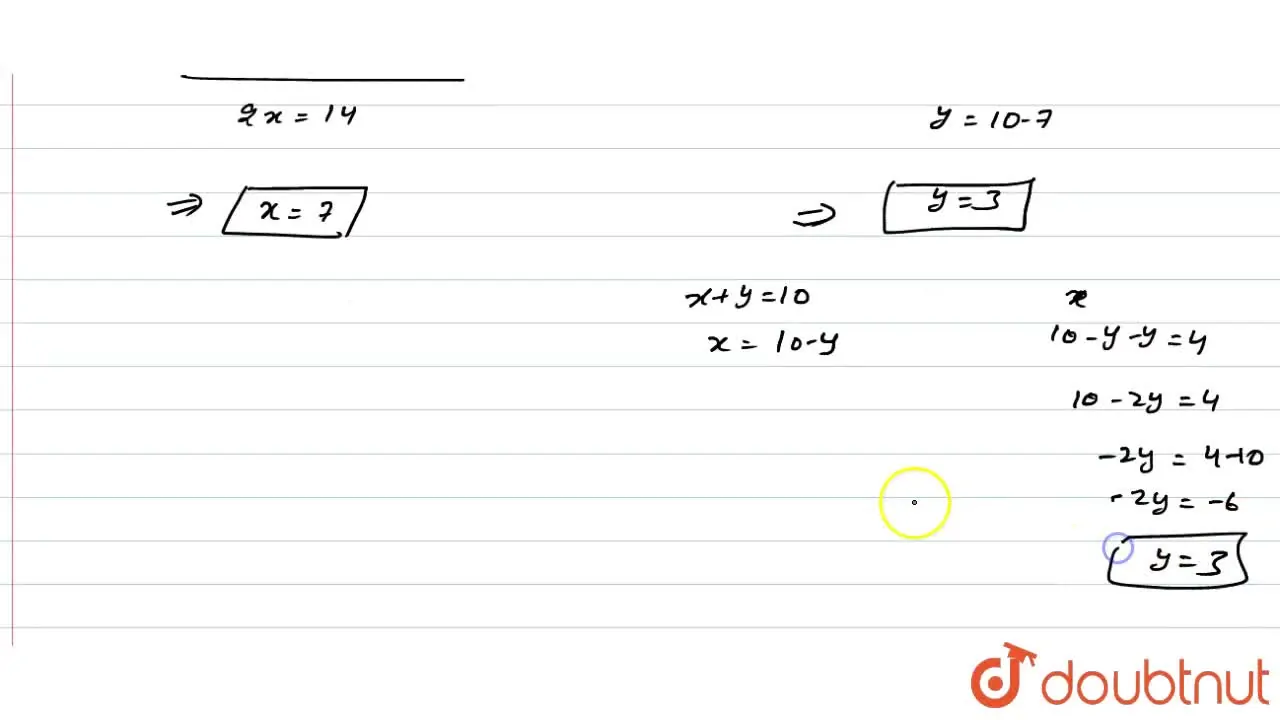 ग्राफीय विधि से हल कीजिए x+y=10, y-x=4