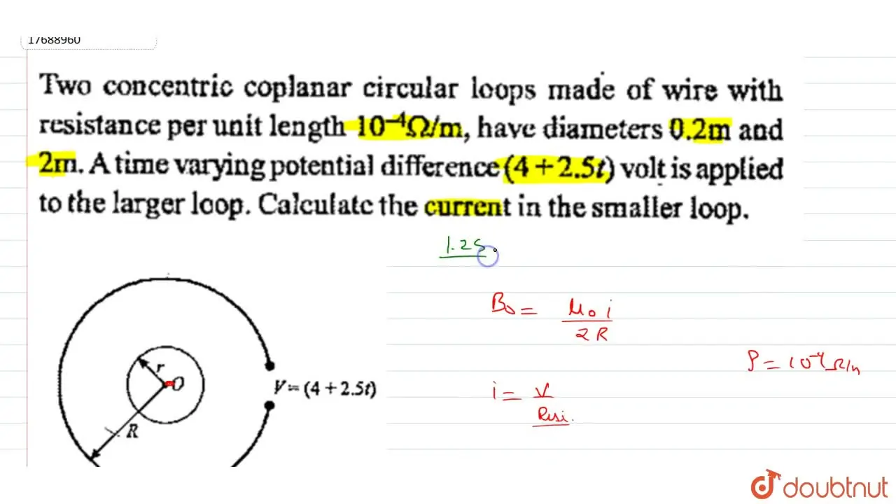 Two concentric coplanar circular loops made of wire with resistance pe