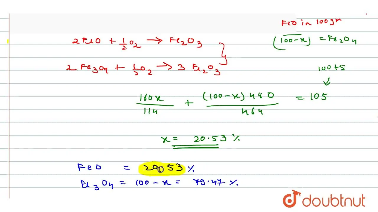 On being heated in air, a mixture of Feo and Fe2O4 picks up oxygen to