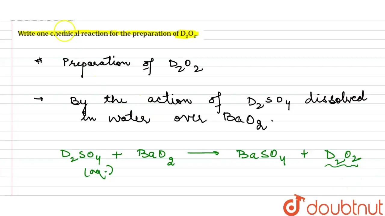 Write one chemical reactions for the preparation of D(2)O(2).