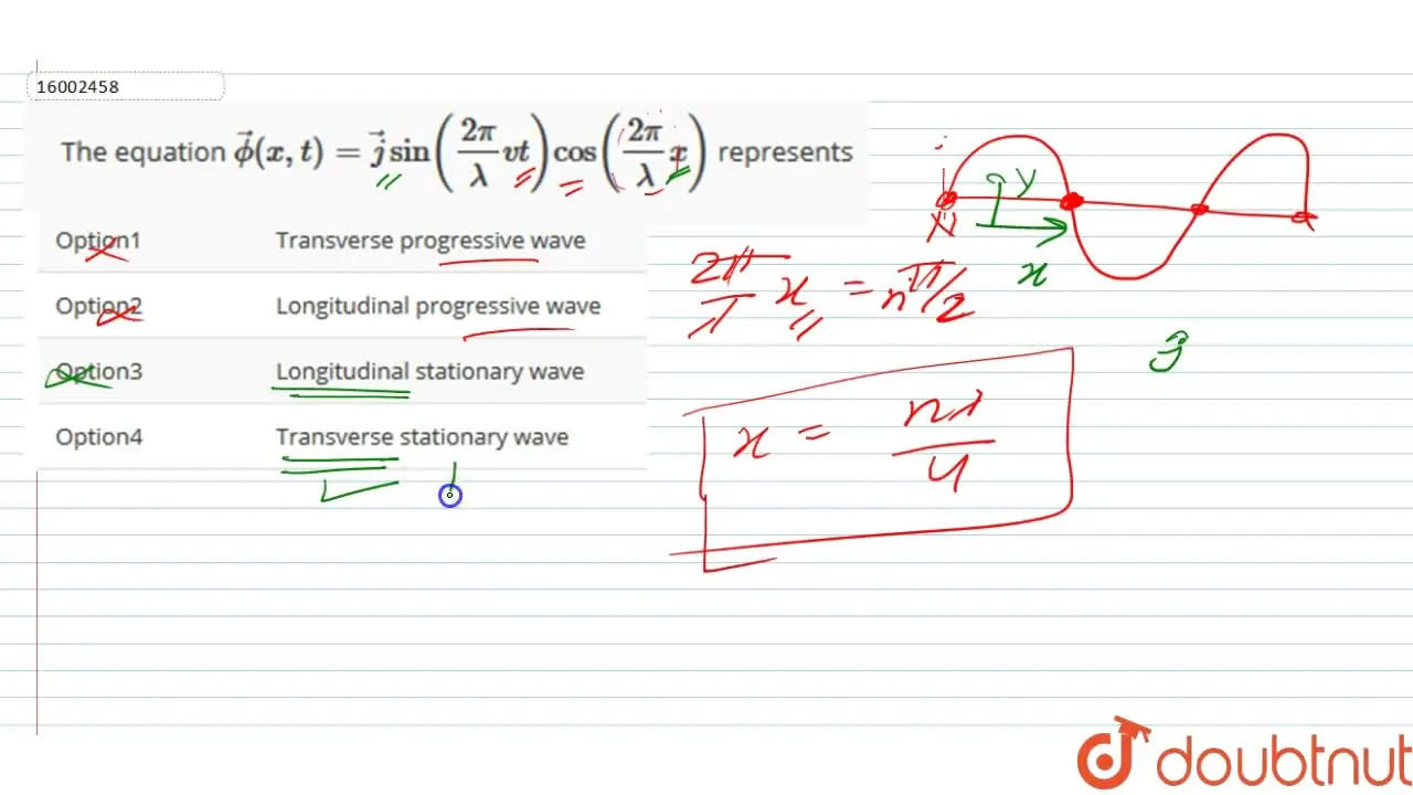 The equation vec(phi)(x,t)=vec(j)sin ((2pi)/(lambda)vt)cos ((2 pi)/(la