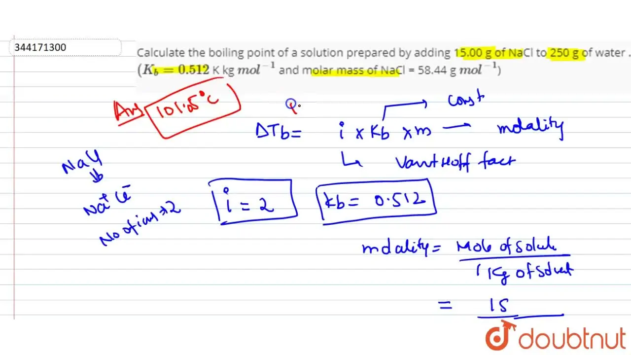 Calculate the boiling point of a solution prepared by adding 15.00 g o