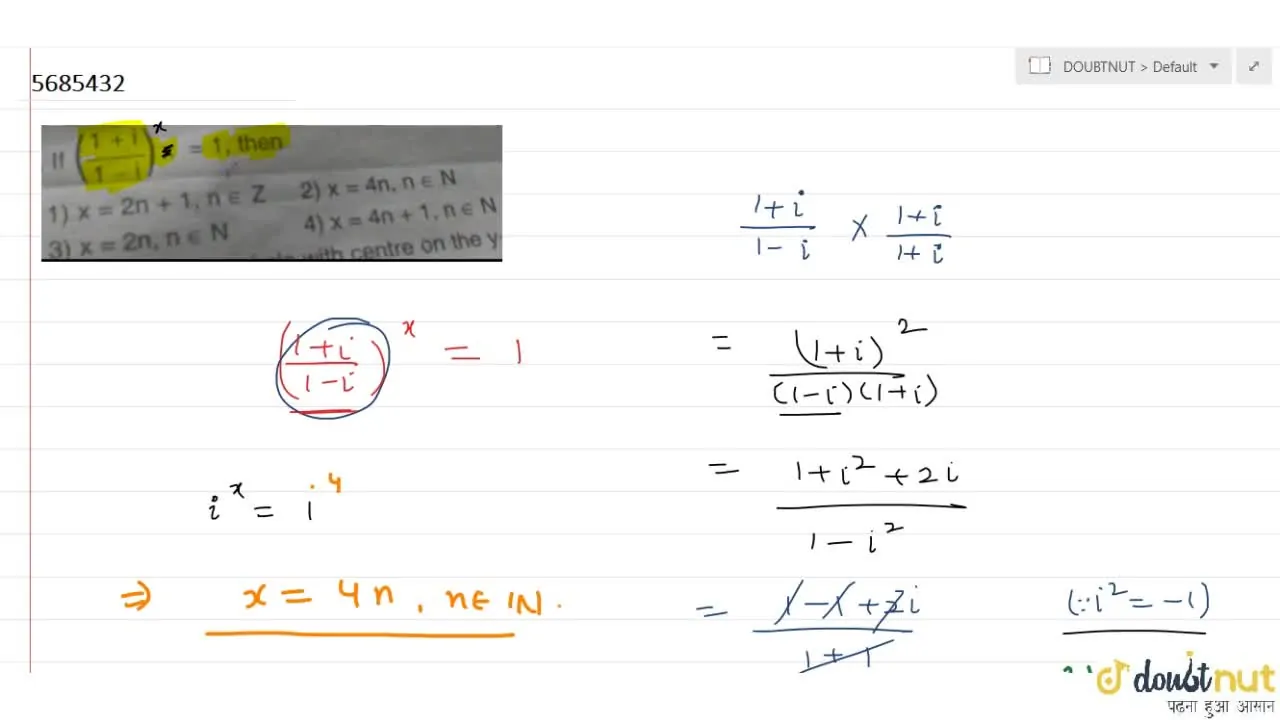 If ((1+i)/(1-i))^x = 1, then