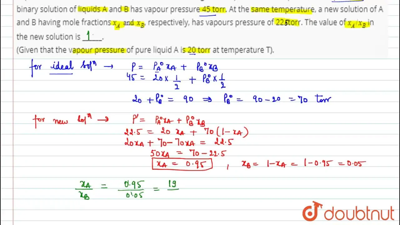 Liquids A and B form ideal solution over the entire range of compositi