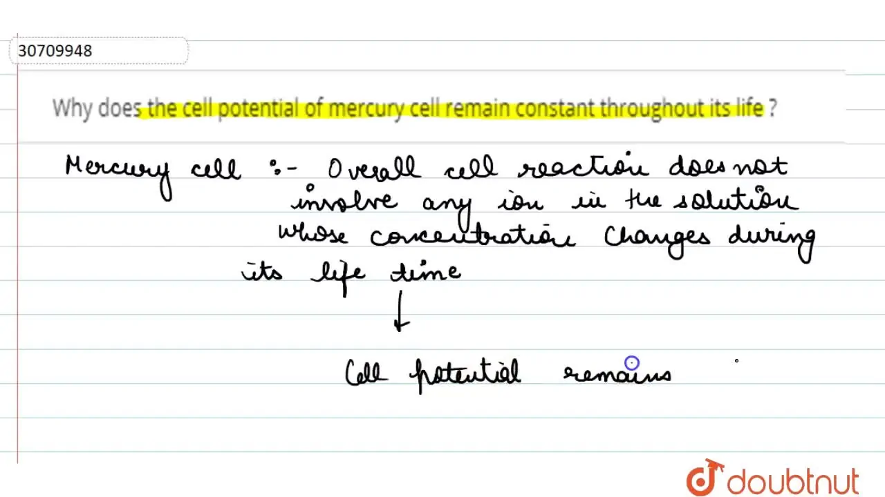 Why does the cell potential of mercury cell remain constant throughout