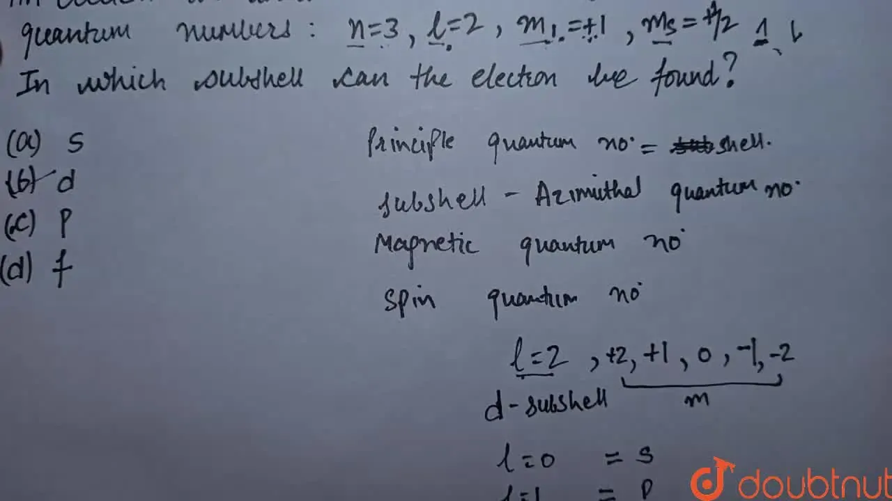 An electron in an atom has the following set of quantum numbers: n=3