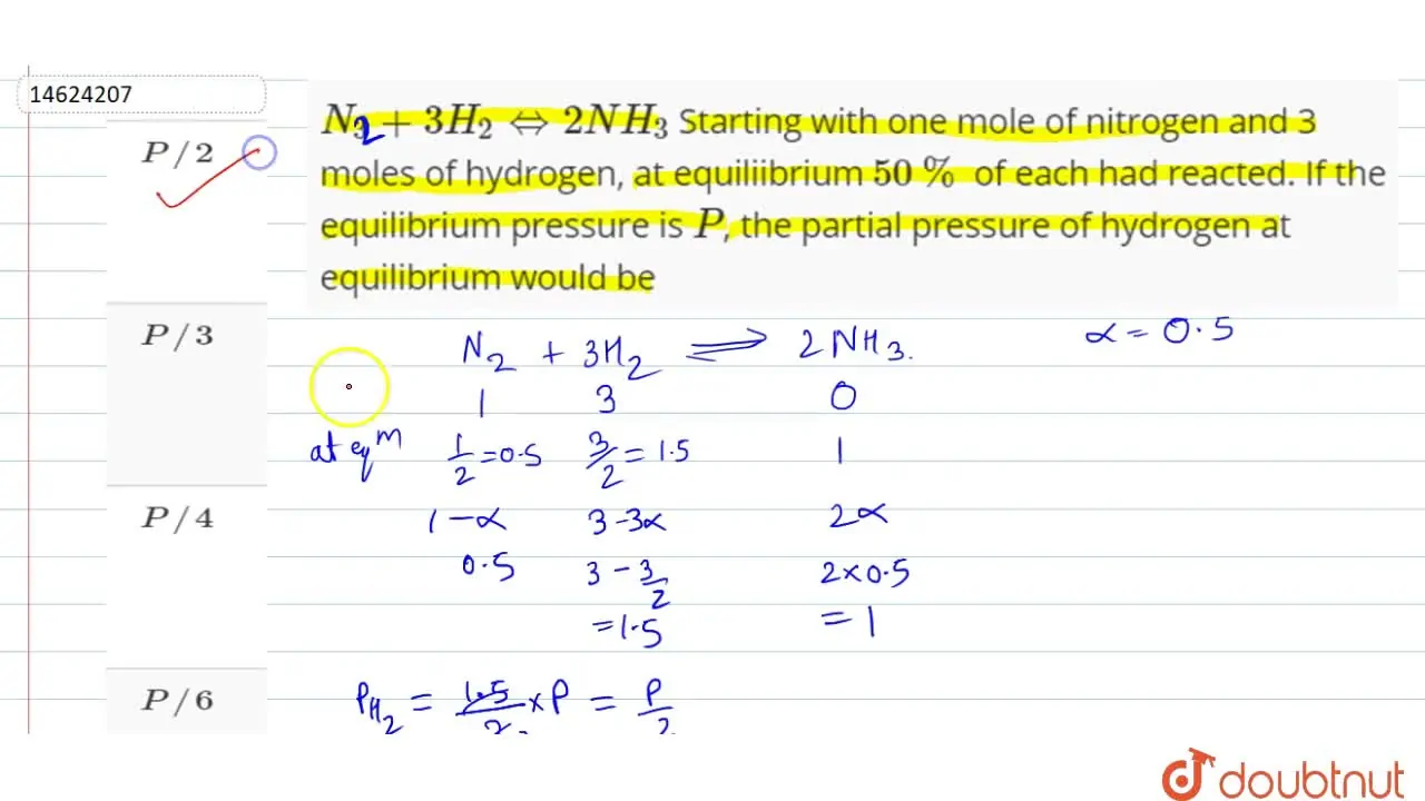 N(3) +3H(2) hArr 2NH(3) Starting with one mole of nitrogen and 3 moles