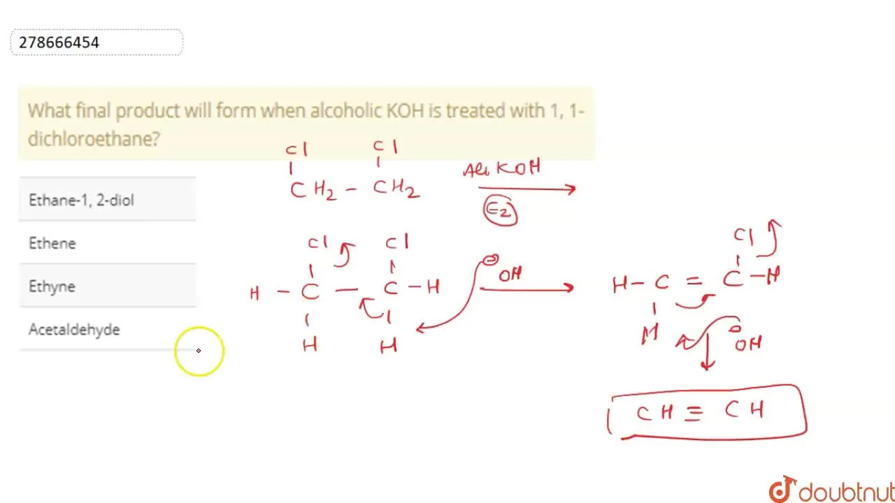 What final product will form when alcoholic KOH is treated with 1, 1-