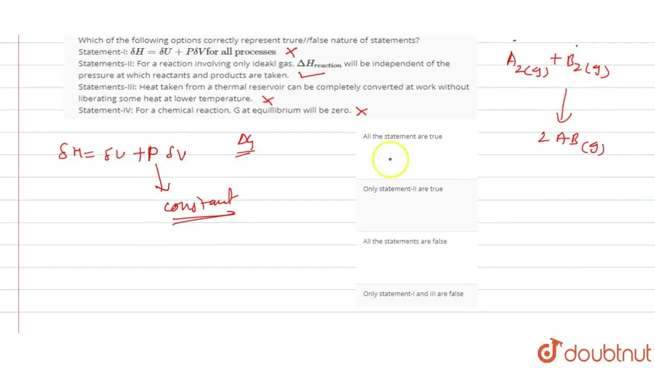 Which of the following options correctly represent trure//false nature