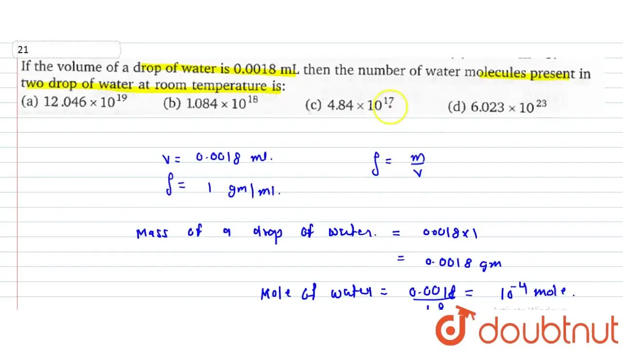 If the volume of a drop of water is 0.0018 mL then the number of water