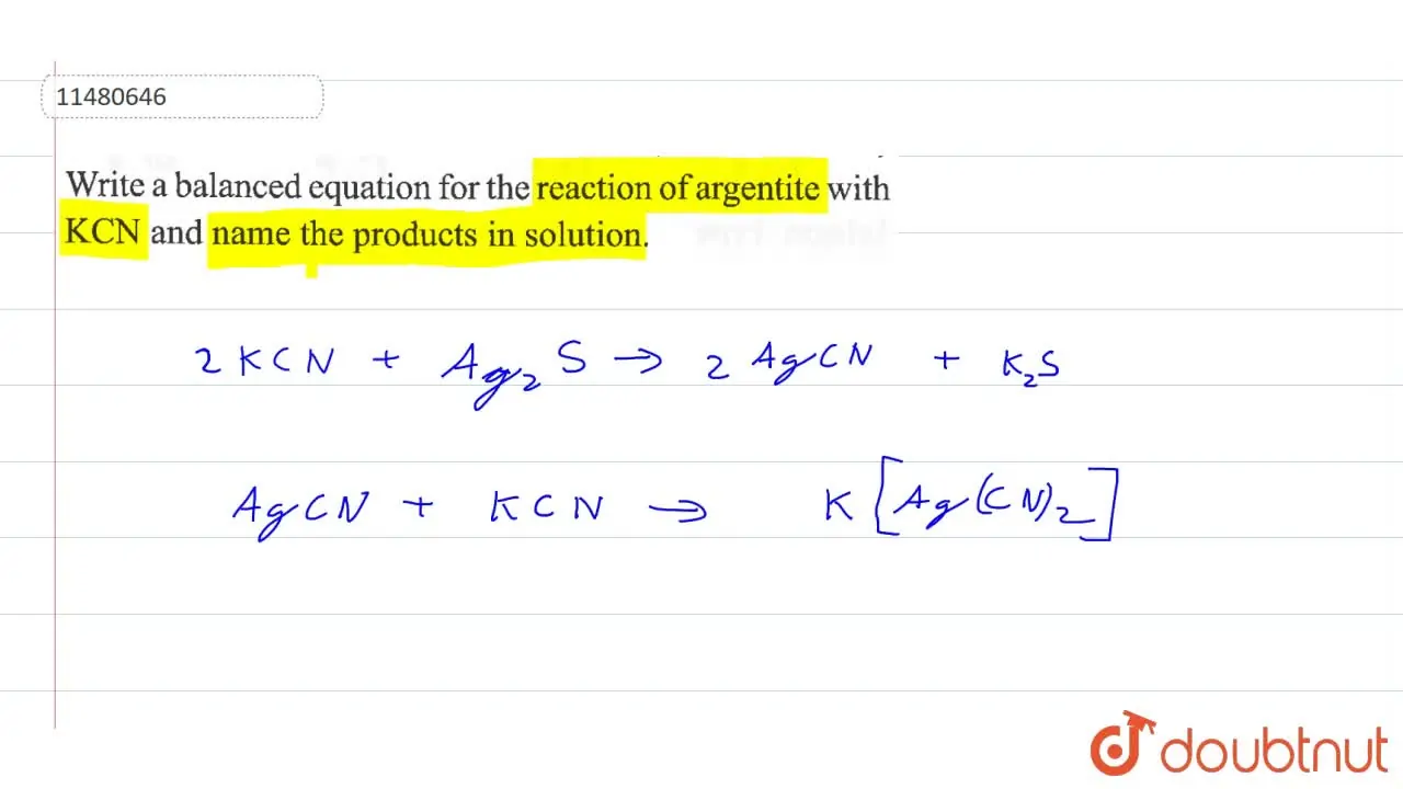 Write a balanced equation for the reaction of agentite with KCN and na