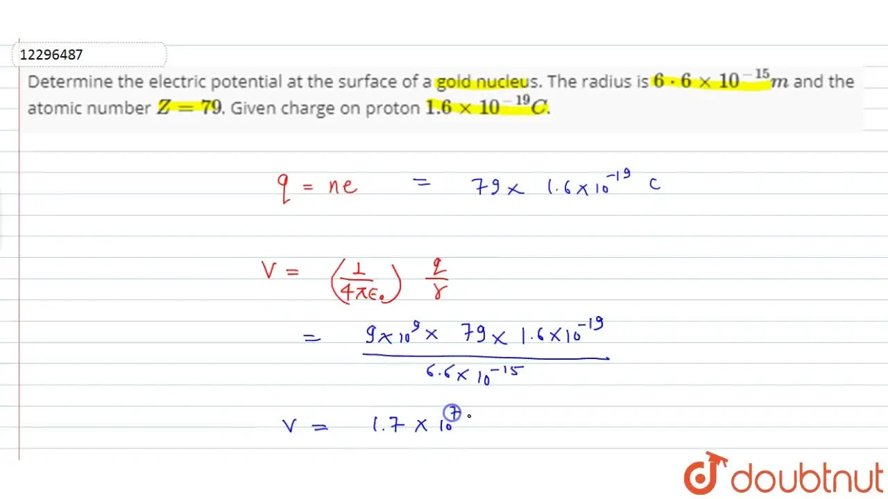 Determine the electric potential at the surface of a gold nucleus. Th