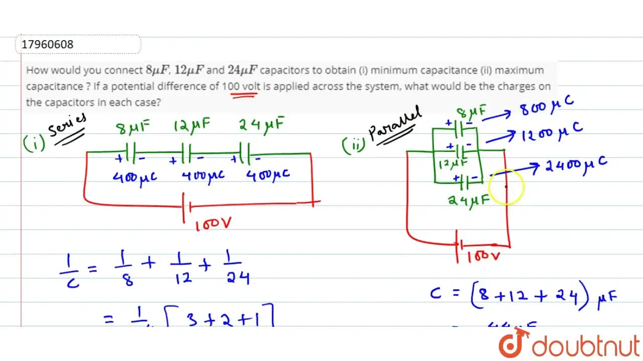 How would you connectged 8, 12 and 24muF capacitors to obtain (i) mini