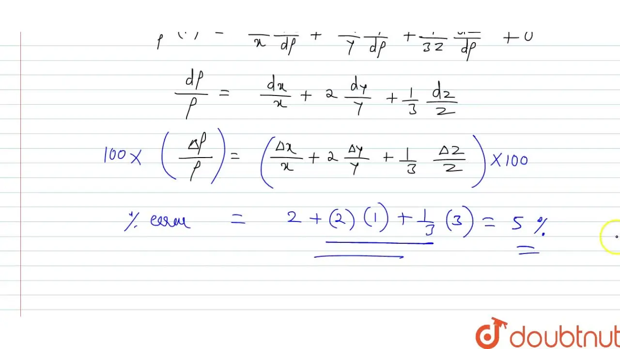 A physical quantity rho is calculated by using the formula rho =(1)/(1