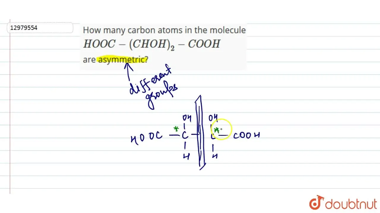 How many carbon atoms in the molecule HOOC-(CHOH)(2)-COOH are asym