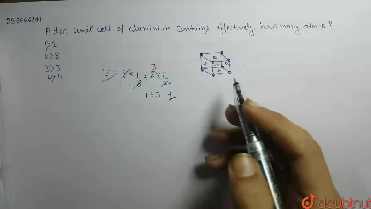A fcc unit cell of aluminium contains effectively how many atoms?