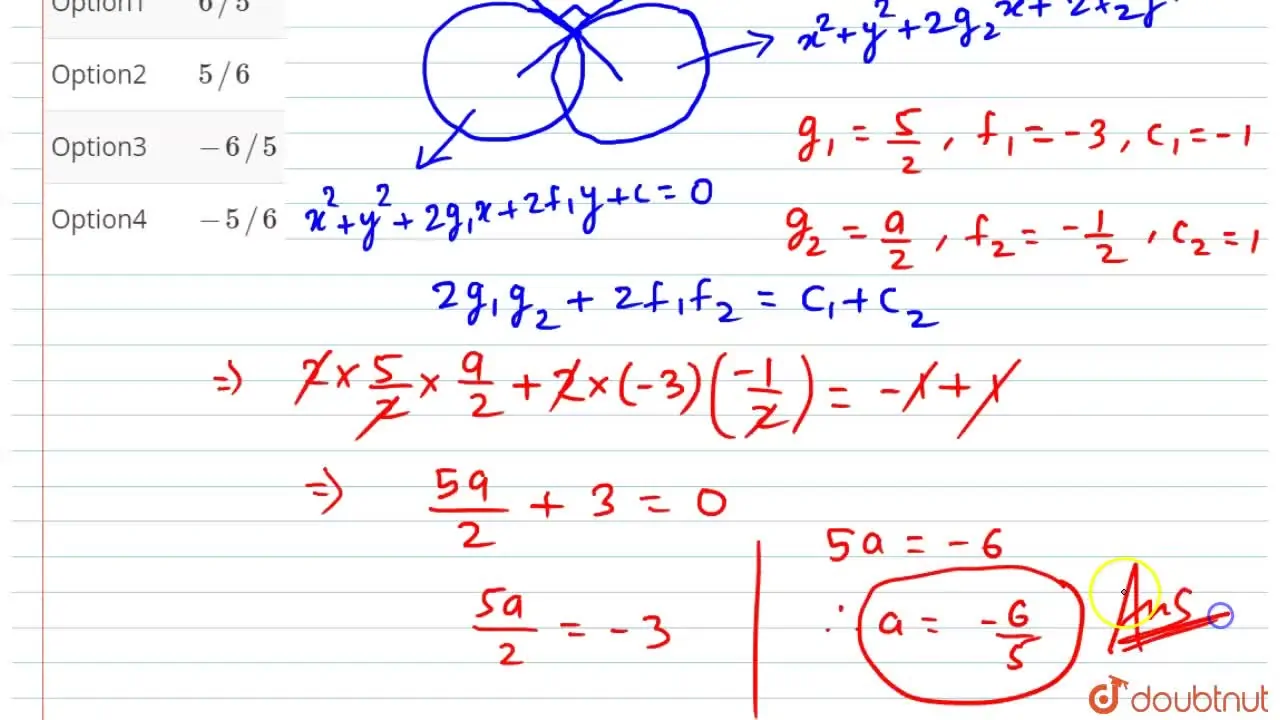 If The Circles X 2 Y 2 5x 6y 1 0 And X 2 Y 2 ax y If The Circles X 2 Y 2 5x 6y 1 0 And X 2 Y 2 ax y