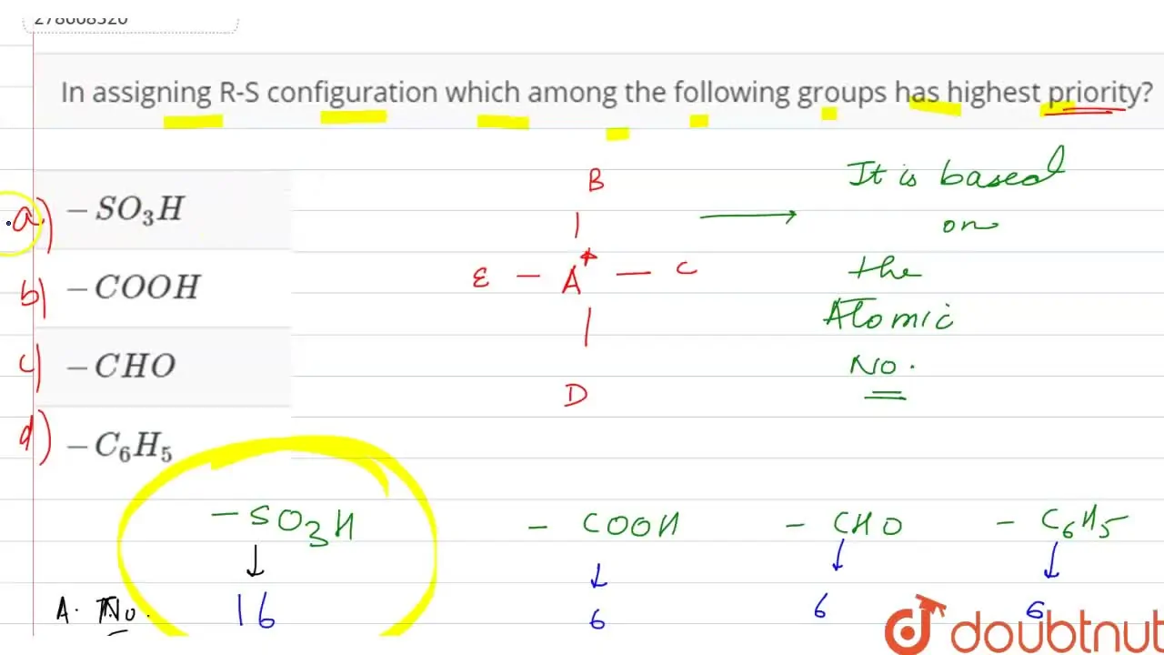 In assigning R-S configuration which among the following groups has hi