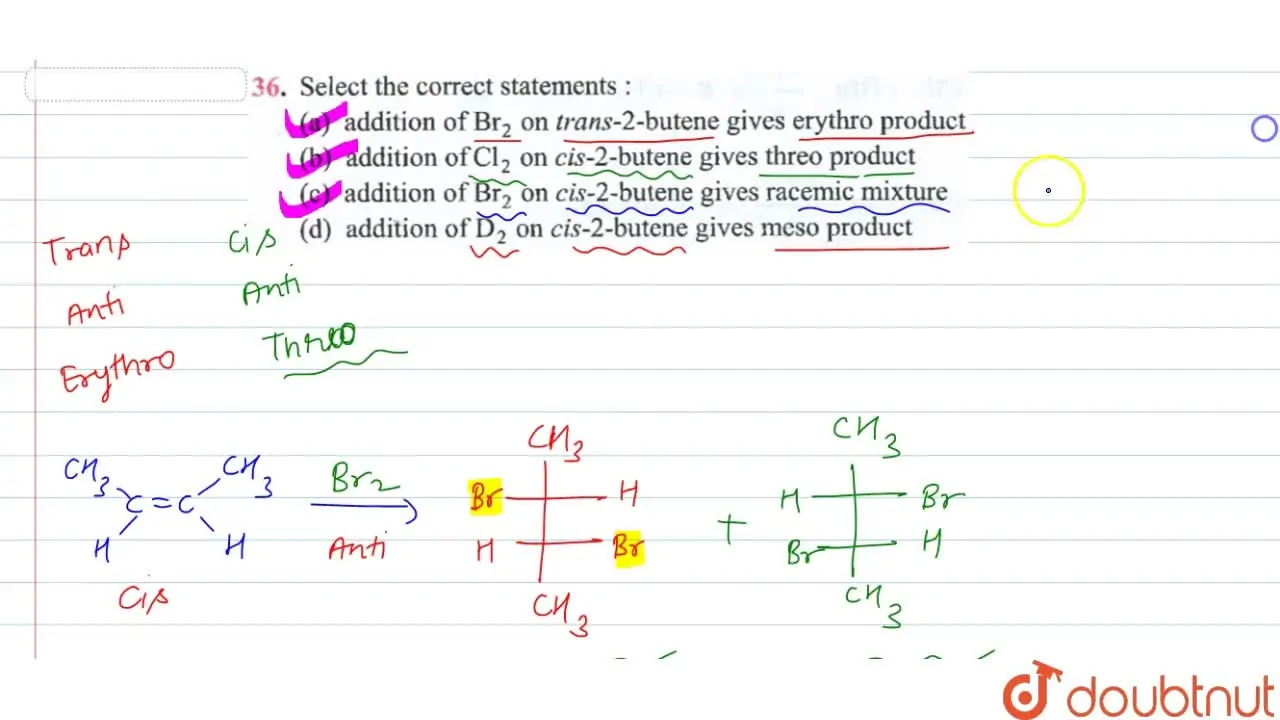 addition of Br(2) on cis-2-butene gives racemic mixture