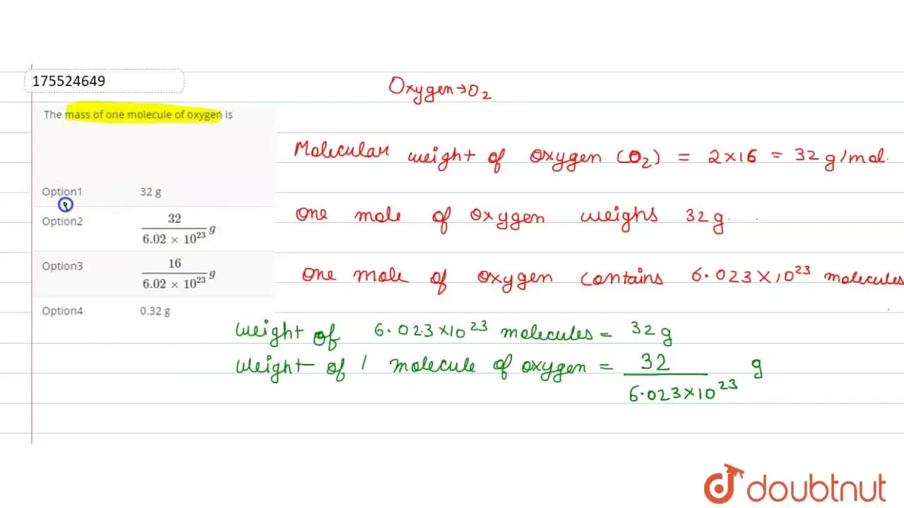 The mass of one molecule of oxygen is