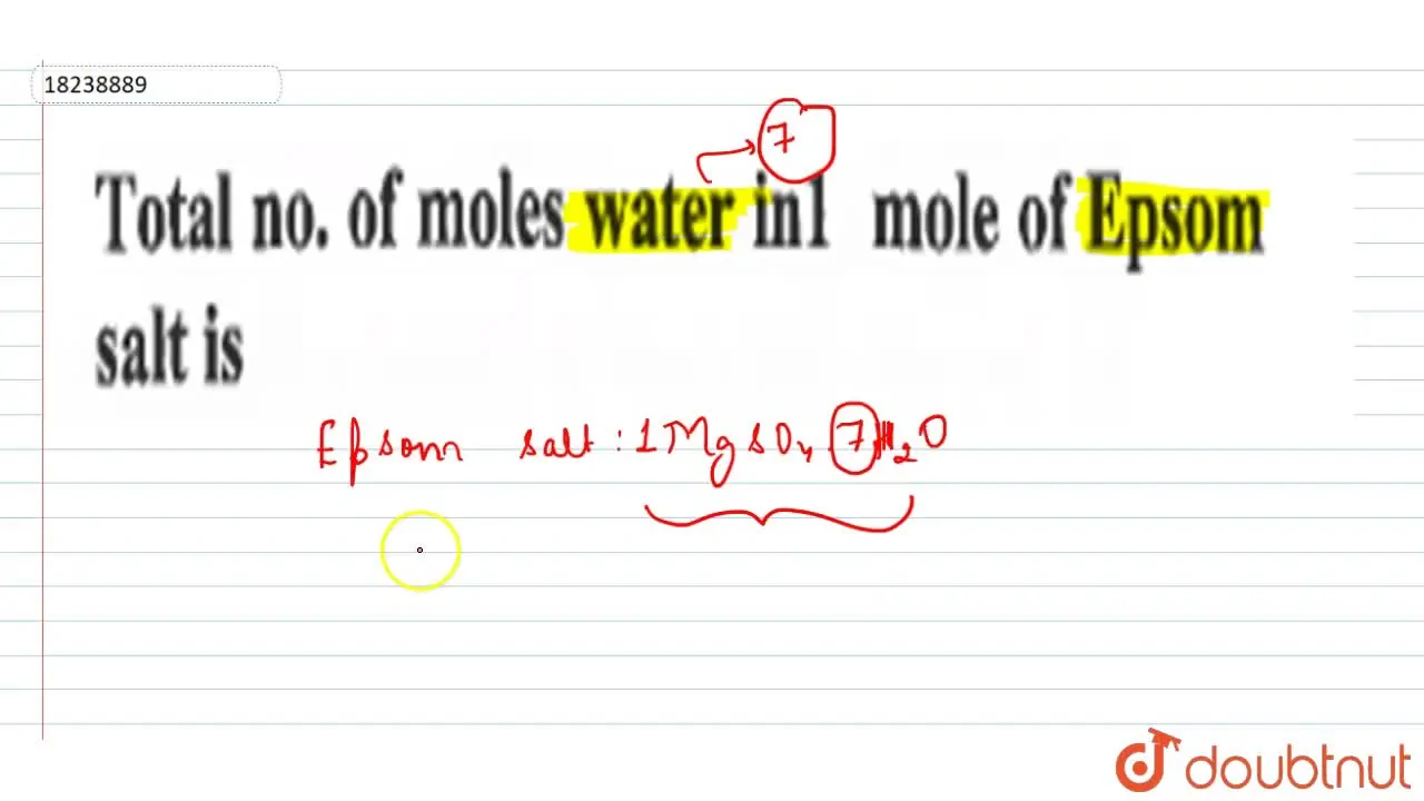 Total no. of moles water in 1 mole of Epsom salt is