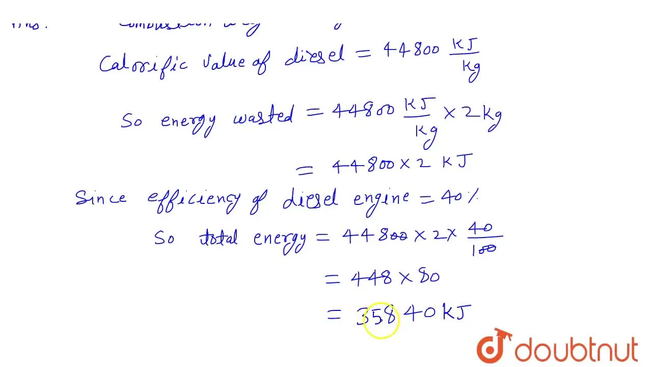 Calculate the amount of energy wasted on combustion of 2 kg of diesel