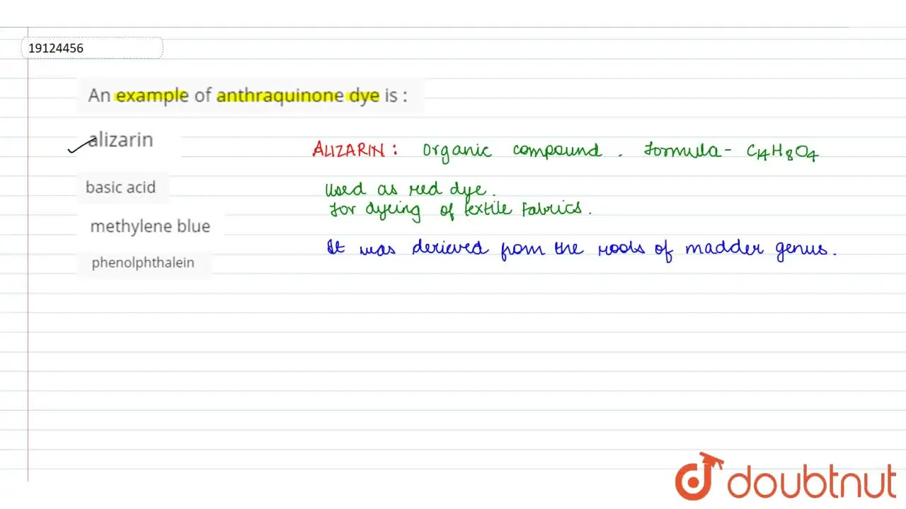 An example of anthraquinone dye is