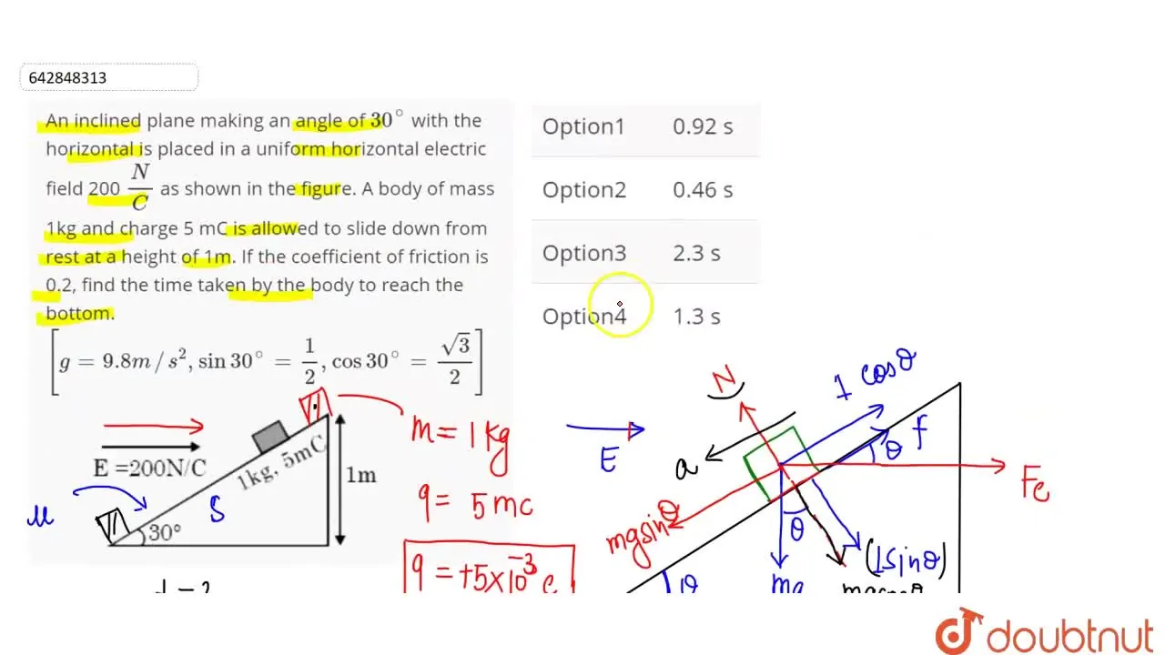 An inclined plane making an angle of 30^(@) with the horizontal is pl