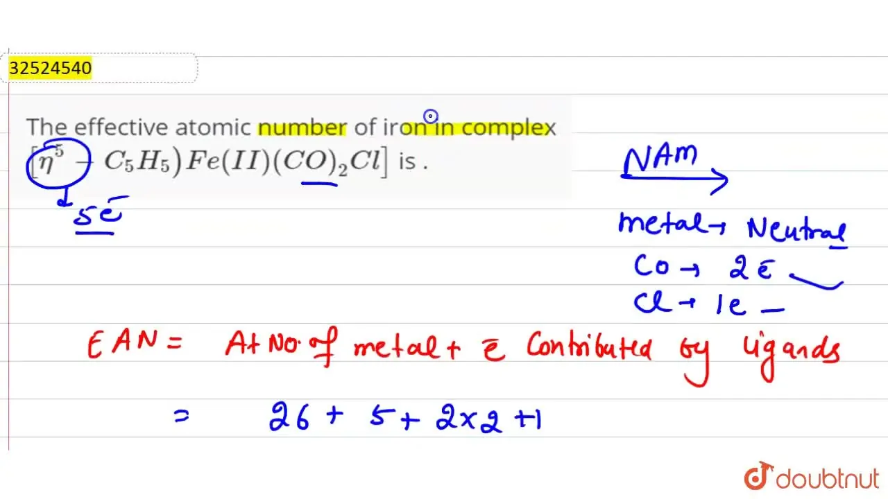 The effective atomic number of iron in complex [eta^5-C5H5)Fe(II)(CO)2
