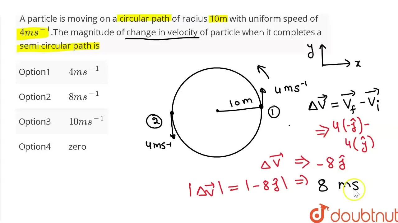 A particle is moving on a circular path of radius 10m with uniform spe